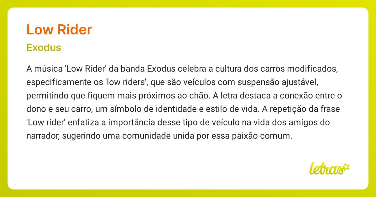 Significado da música LOW RIDER (Exodus) - LETRAS.MUS.BR