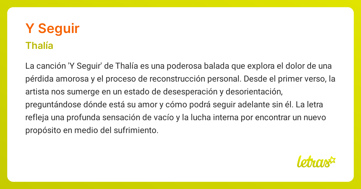 Significado de la canción Y SEGUIR (Thalía) - LETRAS.COM