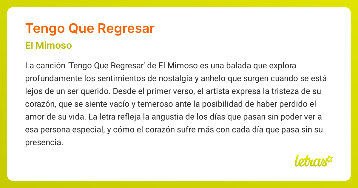 Significado de la canción TENGO QUE REGRESAR (El Mimoso) - LETRAS.COM