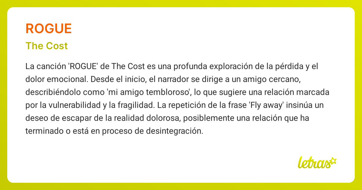 Significado de la canción ROGUE (The Cost) - LETRAS.COM