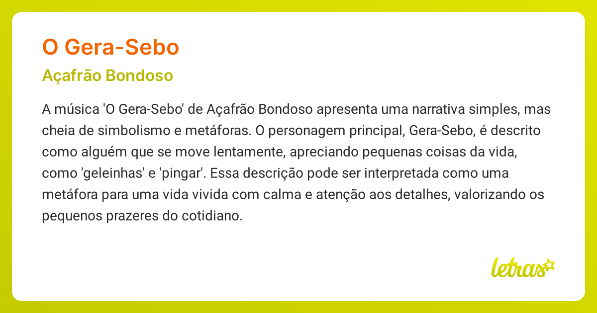 Significado da música O GERA-SEBO (Açafrão Bondoso) - LETRAS.MUS.BR