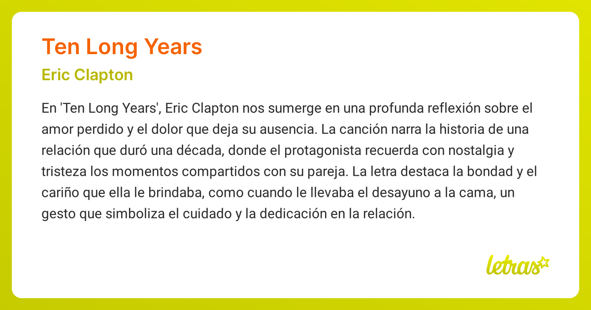 Significado de la canción TEN LONG YEARS (Eric Clapton) - LETRAS.COM