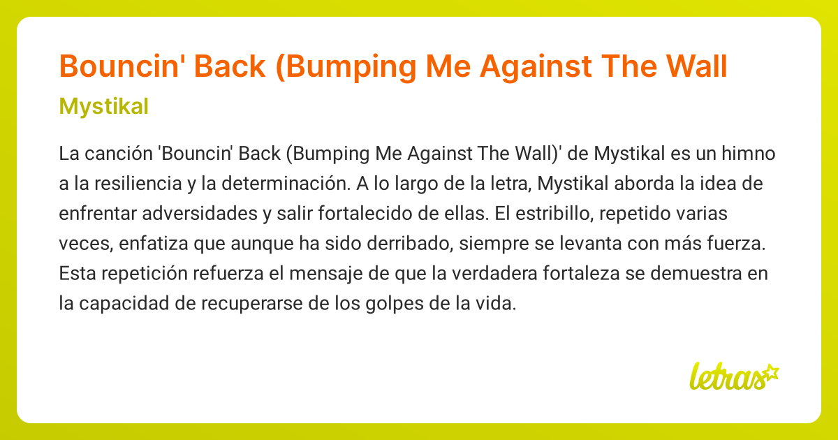 Significado de la canción Bouncin' Back (Bumping Me Against The Wall (Mystikal) - LETRAS.COM