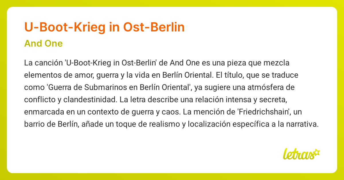 Significado de la canción U-BOOT-KRIEG IN OST-BERLIN (And One) - LETRAS.COM