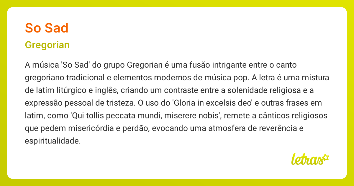 Significado da música SO SAD (Gregorian) - LETRAS.MUS.BR