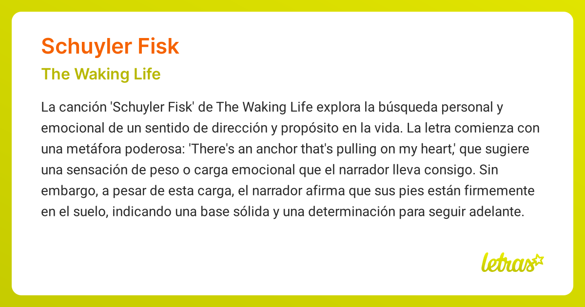 Significado de la canción SCHUYLER FISK (The Waking Life) - LETRAS.COM