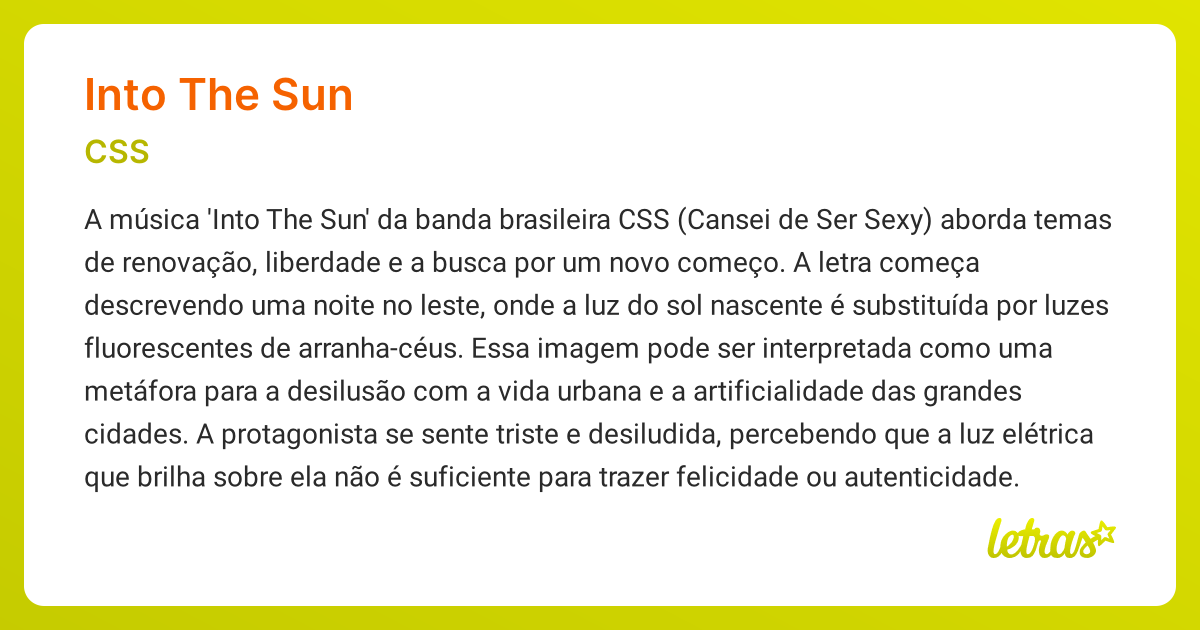 Significado da música INTO THE SUN (CSS) - LETRAS.MUS.BR