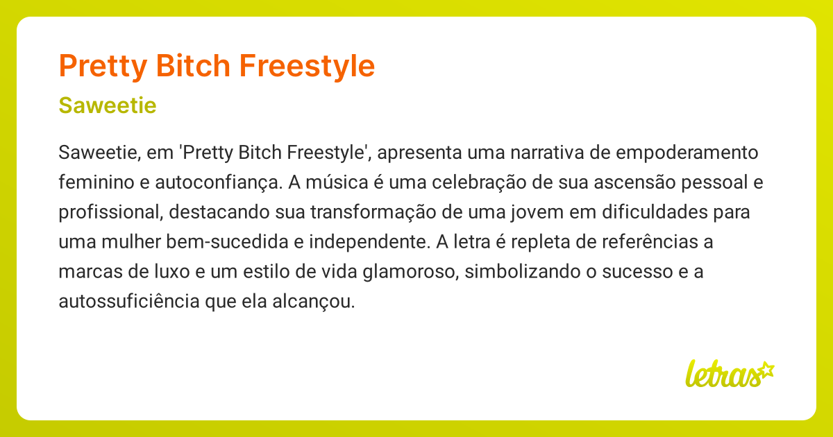 Significado da música PRETTY BITCH FREESTYLE (Saweetie) - LETRAS.MUS.BR