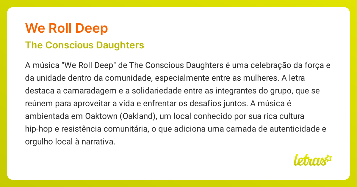 Significado da música WE ROLL DEEP (The Conscious Daughters) - LETRAS ...