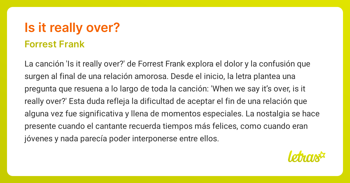 Significado de la canción IS IT REALLY OVER? (Forrest Frank) - LETRAS.COM