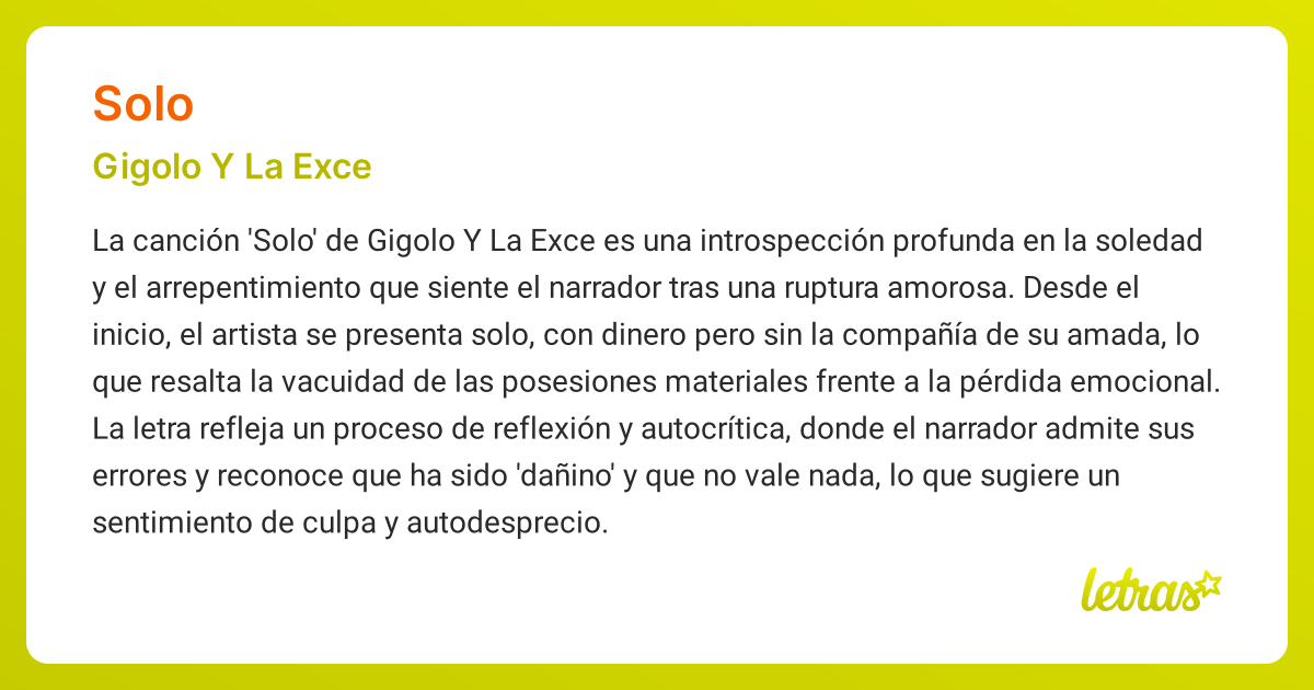 Significado de la canción SOLO (Gigolo Y La Exce) - LETRAS.COM
