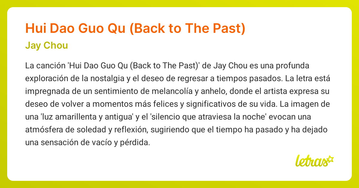 Significado de la canción Hui Dao Guo Qu (Back to The Past) (Jay Chou ...