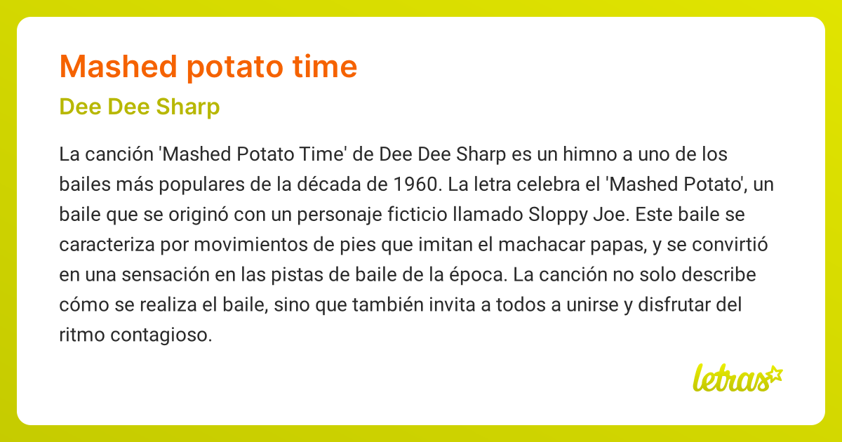 Significado de la canción MASHED POTATO TIME (Dee Dee Sharp) - LETRAS.COM
