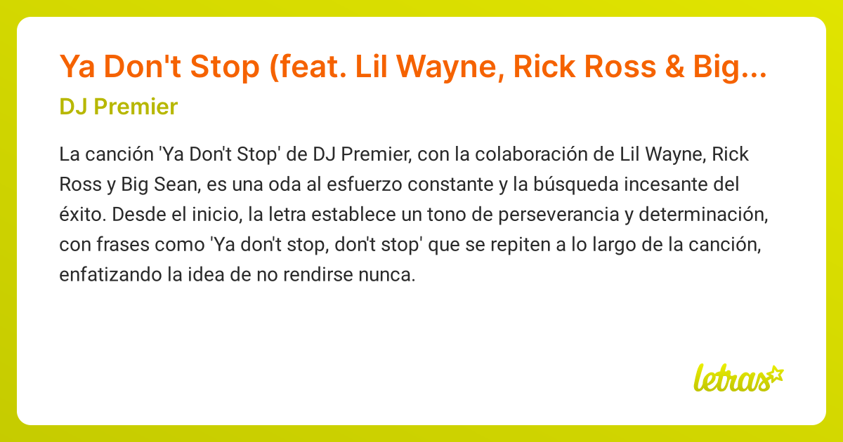 Significado de la canción Ya Don't Stop (feat. Lil Wayne, Rick Ross ...