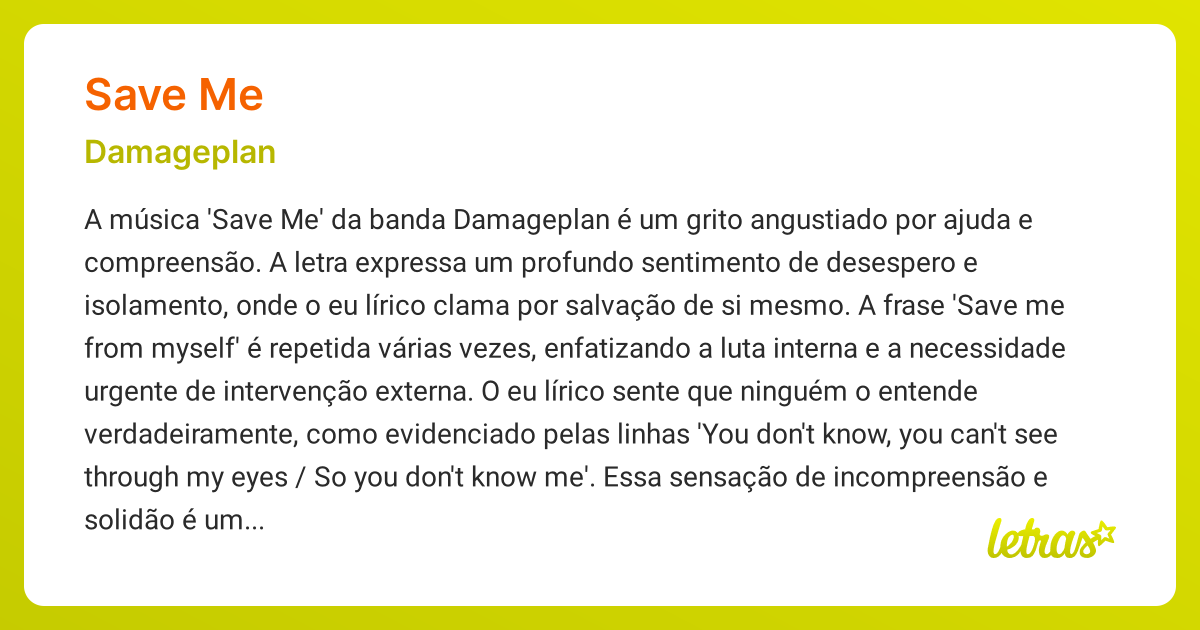 Significado da música SAVE ME (Damageplan) - LETRAS.MUS.BR