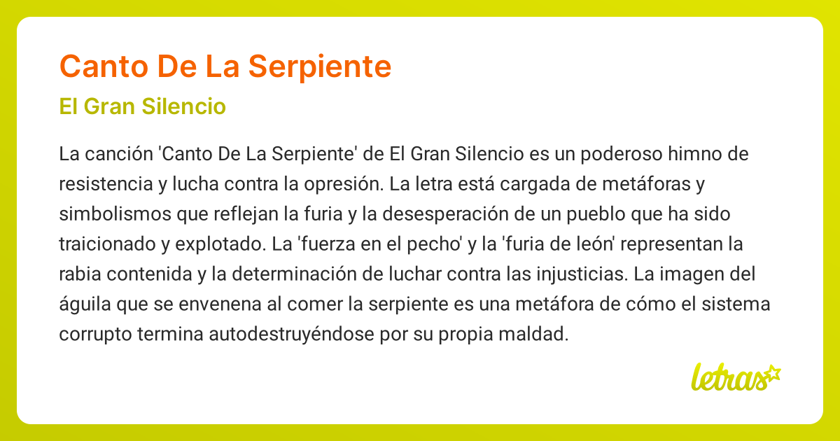 Significado de la canción CANTO DE LA SERPIENTE (El Gran Silencio) - LETRAS.COM