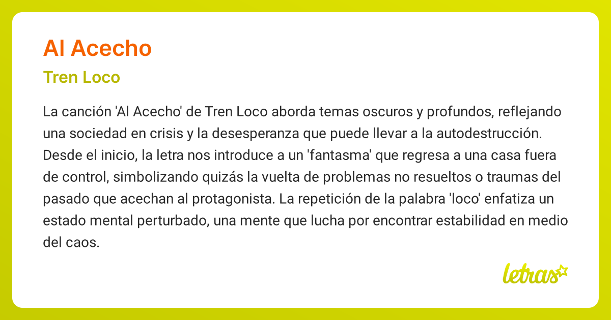 Significado de la canción AL ACECHO (Tren Loco) - LETRAS.COM