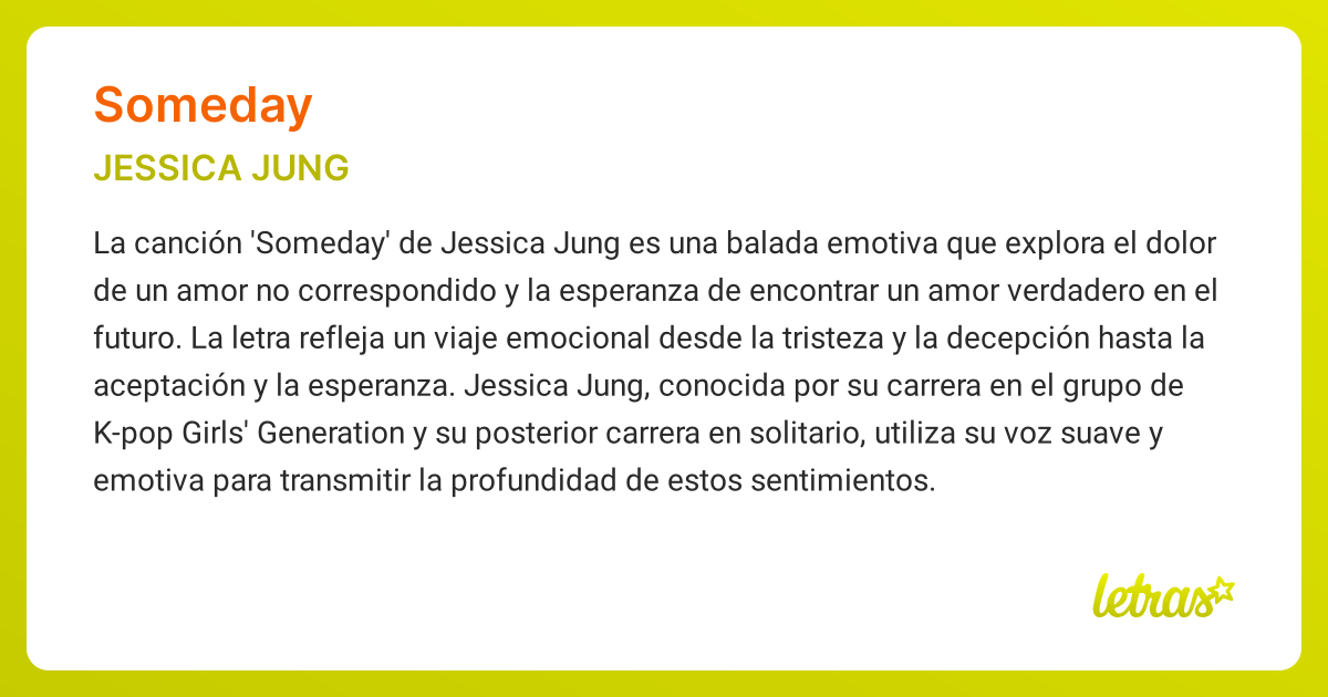 Significado de la canción SOMEDAY (JESSICA JUNG) - LETRAS.COM