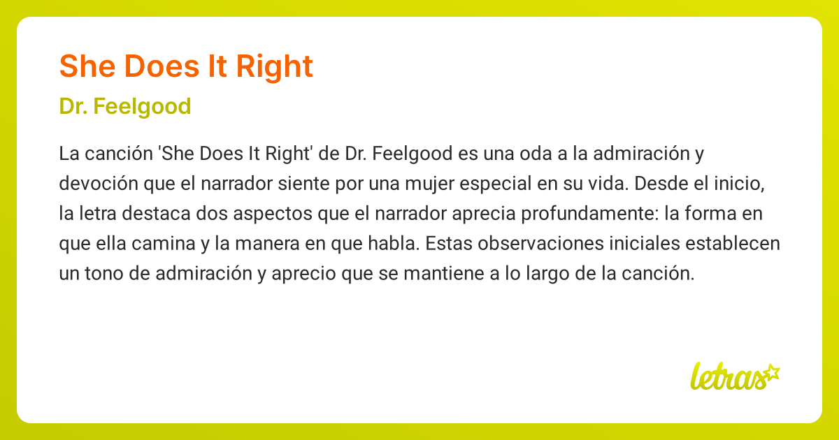 Significado de la canción SHE DOES IT RIGHT (Dr. Feelgood) - LETRAS.COM