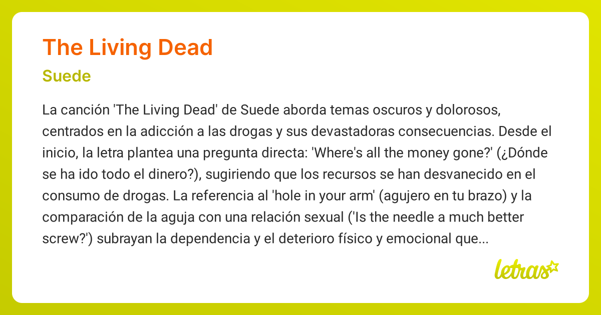 Significado de la canción THE LIVING DEAD (Suede) - LETRAS.COM