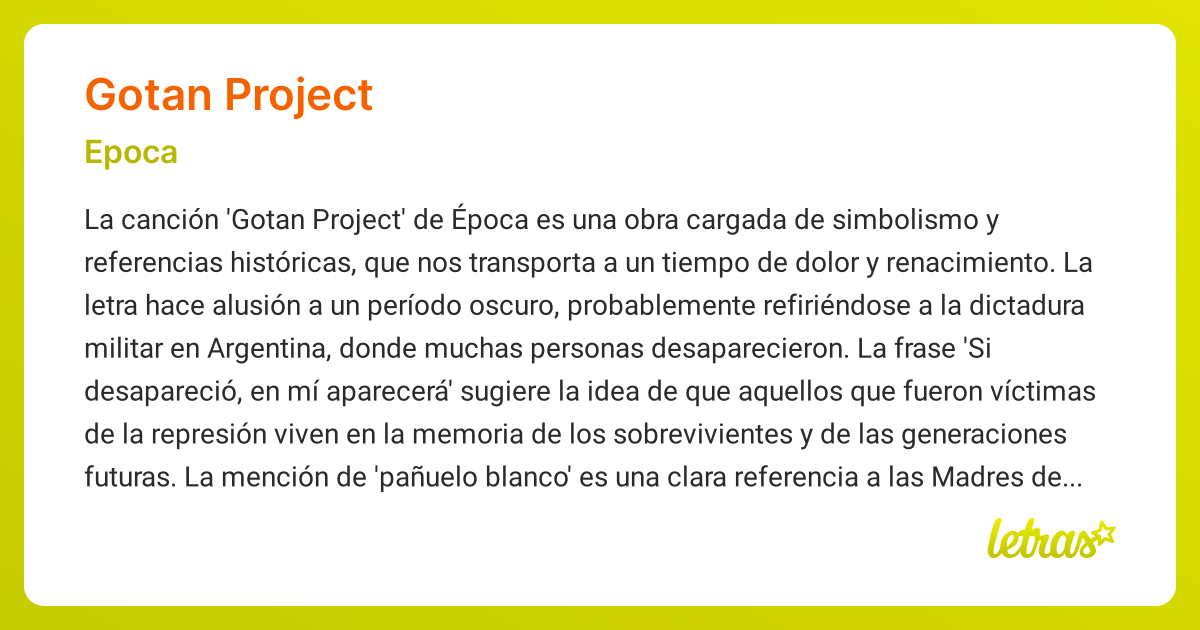Significado de la canción GOTAN PROJECT (Epoca) - LETRAS.COM