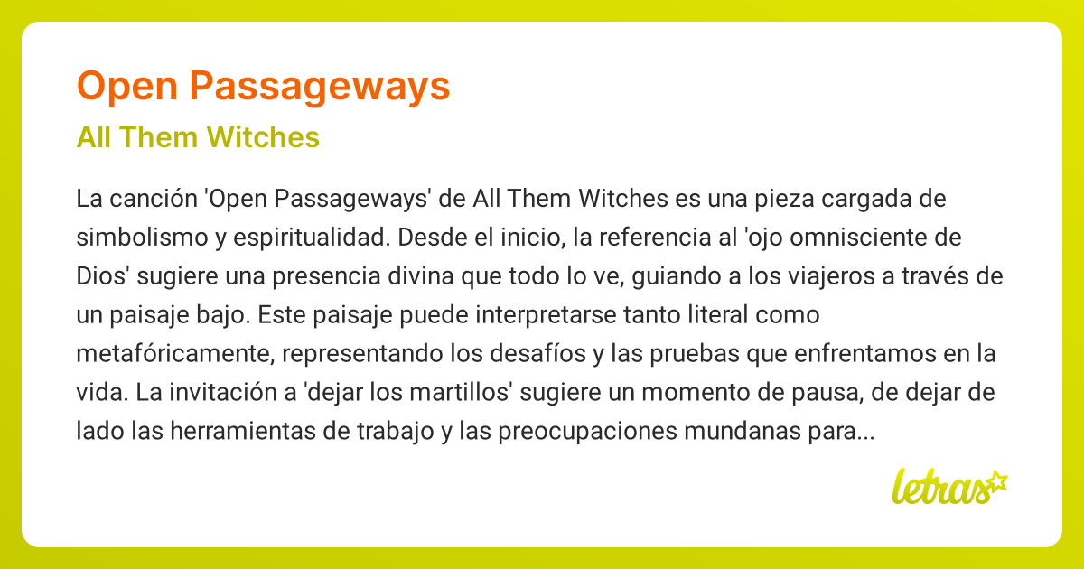 Significado de la canción OPEN PASSAGEWAYS (All Them Witches) - LETRAS.COM