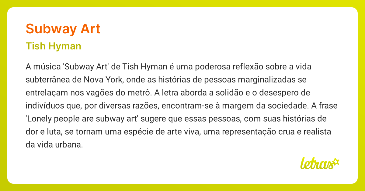 Significado da música SUBWAY ART (Tish Hyman) - LETRAS.MUS.BR