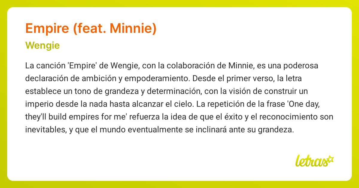 Significado de la canción EMPIRE (FEAT. MINNIE) (Wengie) - LETRAS.COM
