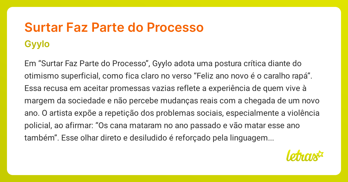 Significado da música SURTAR FAZ PARTE DO PROCESSO (Gyylo) - LETRAS.MUS.BR