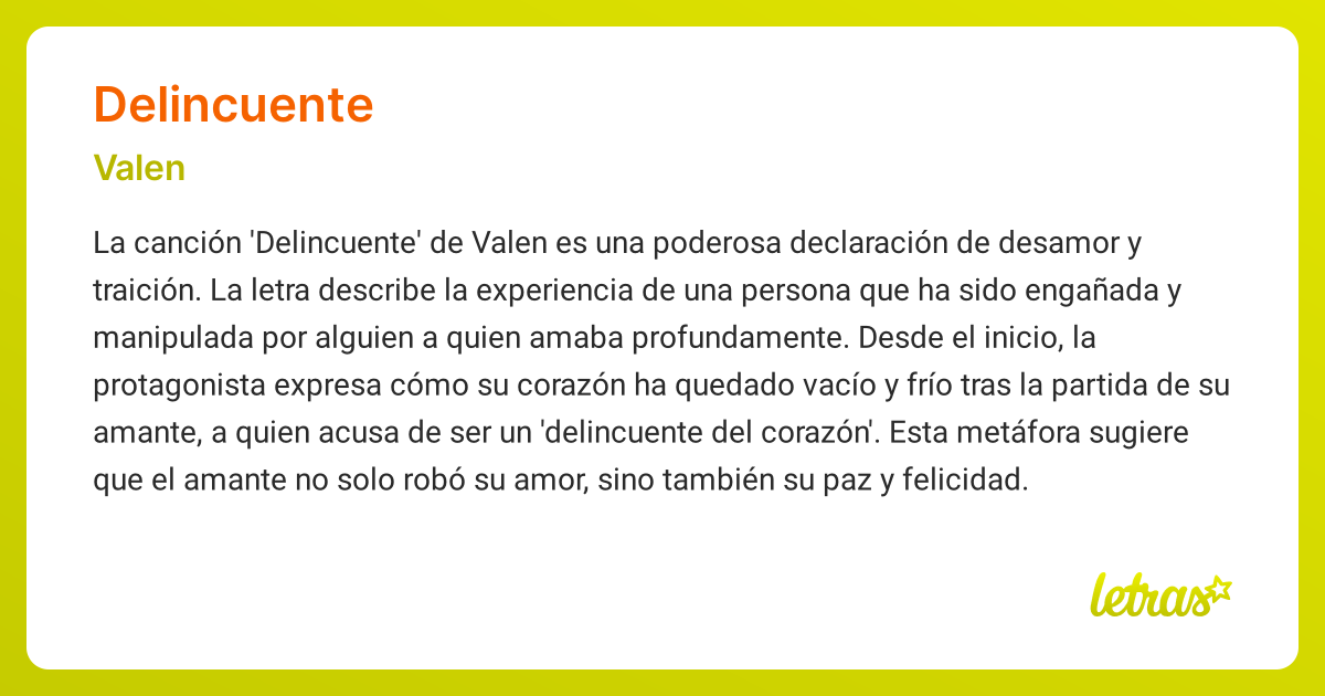 Significado de la canción DELINCUENTE (Valen) - LETRAS.COM