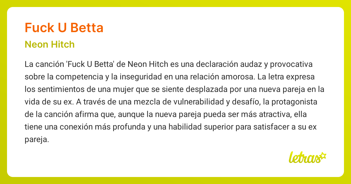 Significado de la canción FUCK U BETTA (Neon Hitch) - LETRAS.COM