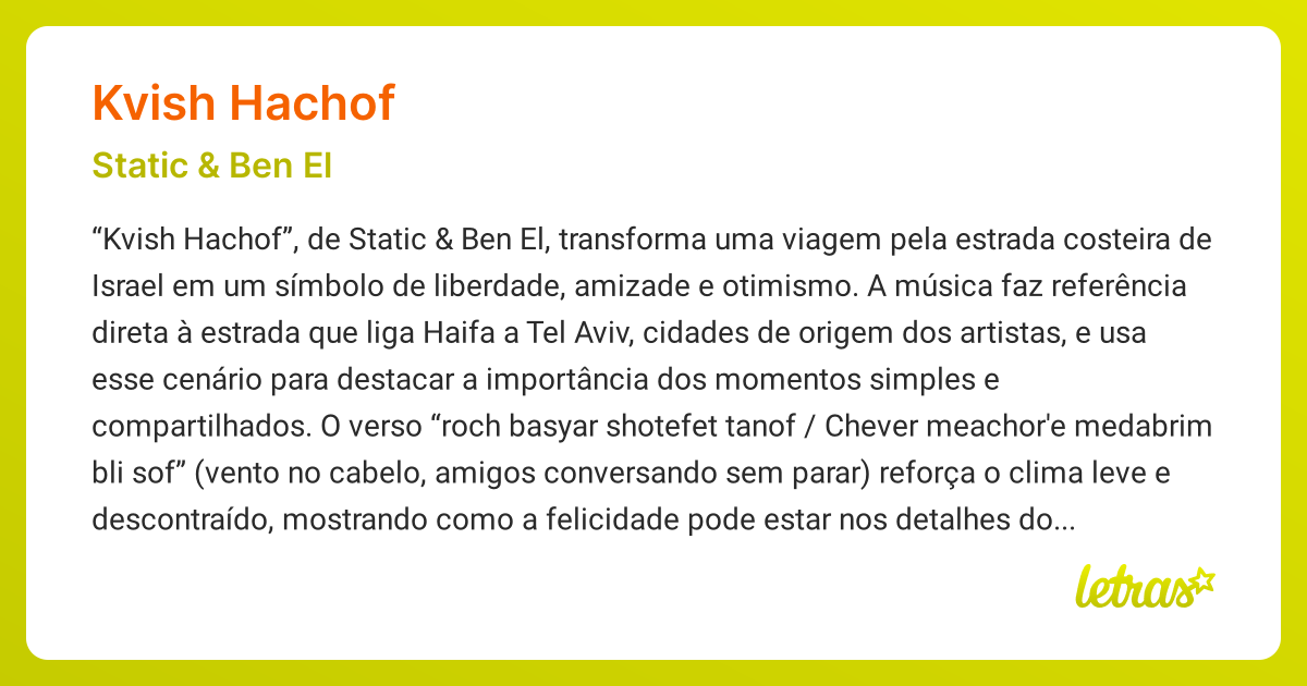 Significado da música KVISH HACHOF (Static & Ben El) - LETRAS.MUS.BR