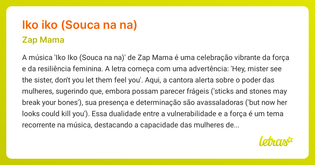 Significado da música IKO IKO (SOUCA NA NA) (Zap Mama) - LETRAS.MUS.BR