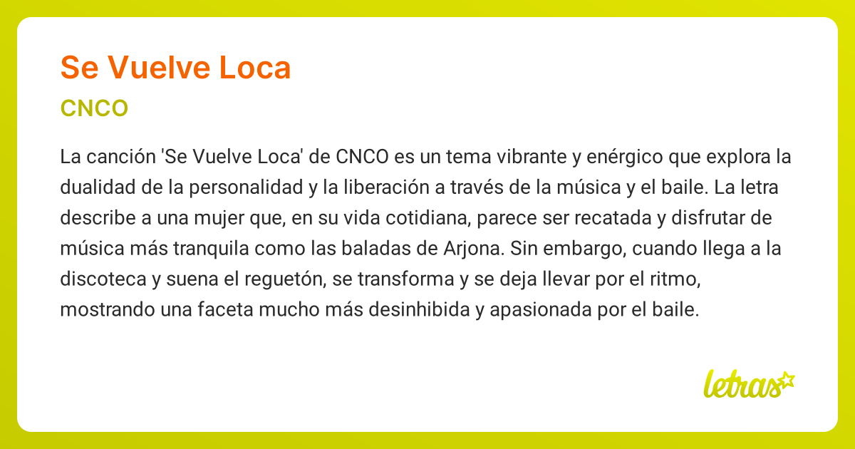 Significado de la canción SE VUELVE LOCA (CNCO) - LETRAS.COM