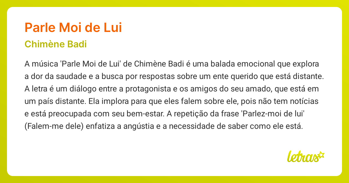 Significado da música PARLE MOI DE LUI (Chimène Badi) - LETRAS.MUS.BR