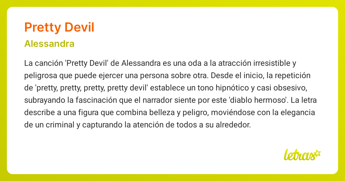 Significado de la canción PRETTY DEVIL (Alessandra) - LETRAS.COM