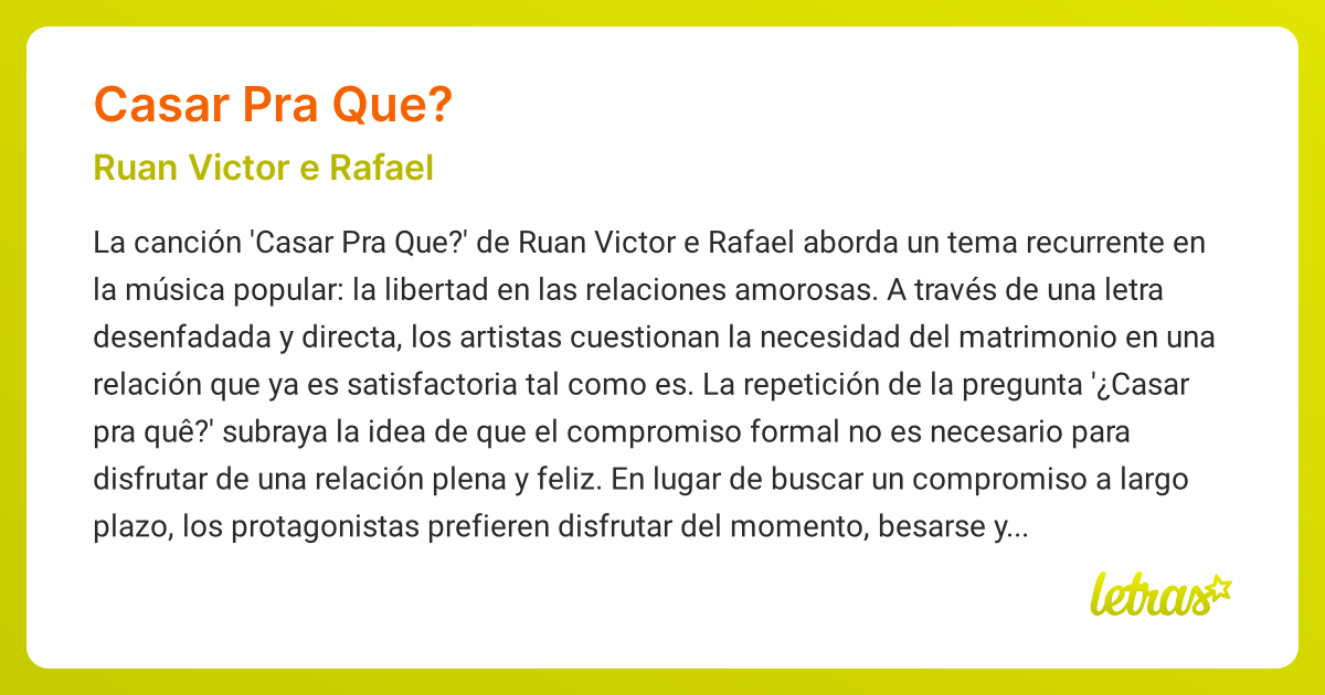 Significado de la canción CASAR PRA QUE? (Ruan Victor e Rafael ...