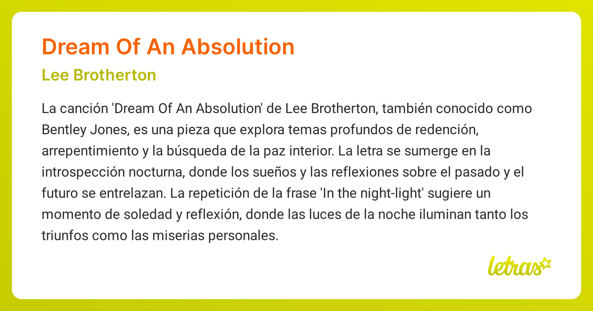 Significado de la canción DREAM OF AN ABSOLUTION (Lee Brotherton ...