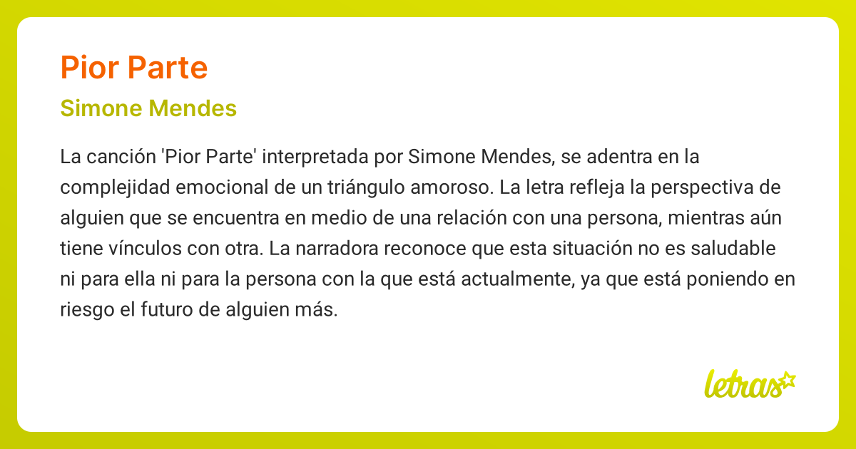 Significado de la canción PIOR PARTE (Simone Mendes) - LETRAS.COM