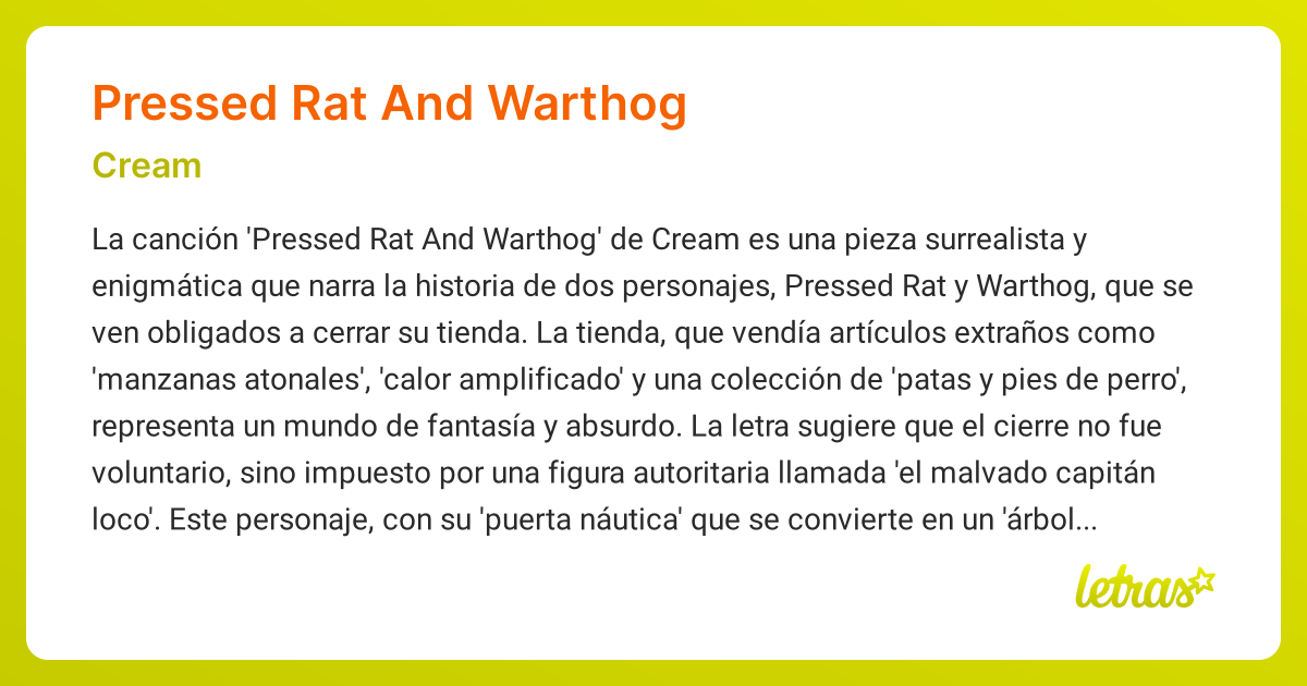 Significado de la canción PRESSED RAT AND WARTHOG (Cream) - LETRAS.COM