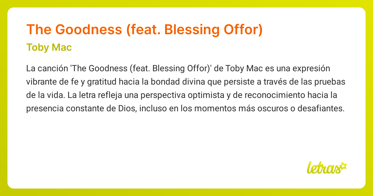 Significado de la canción The Goodness (feat. Blessing Offor) (Toby Mac ...