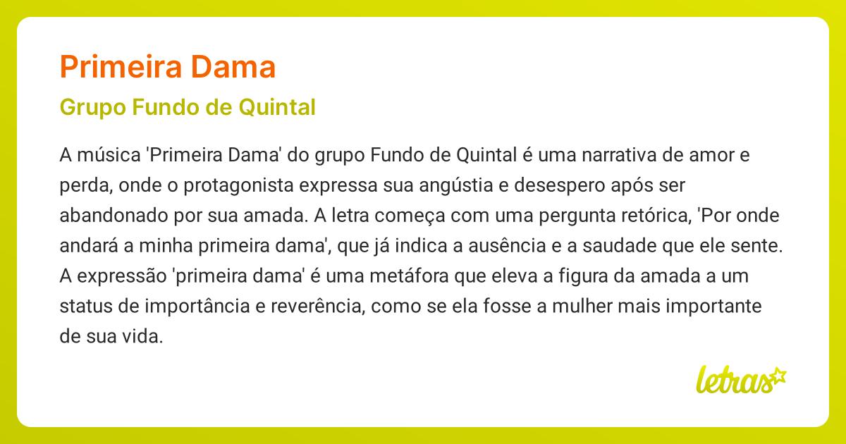 Significado da música PRIMEIRA DAMA (Fundo de Quintal) - LETRAS.MUS.BR
