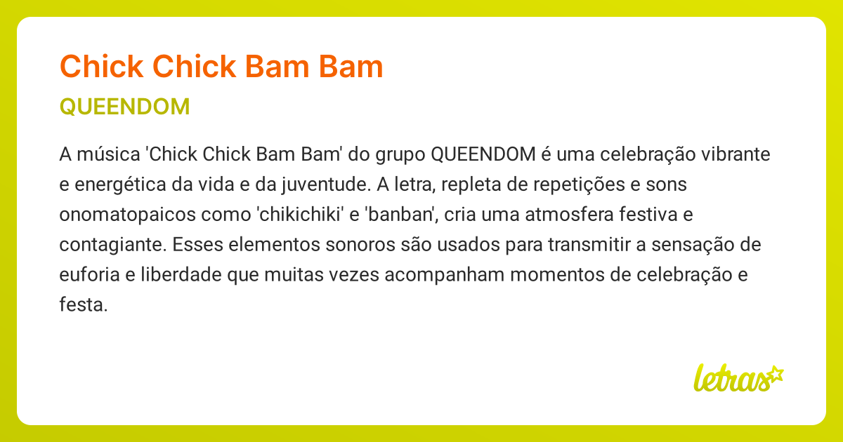 Significado da música CHICK CHICK BAM BAM (QUEENDOM) - LETRAS.MUS.BR