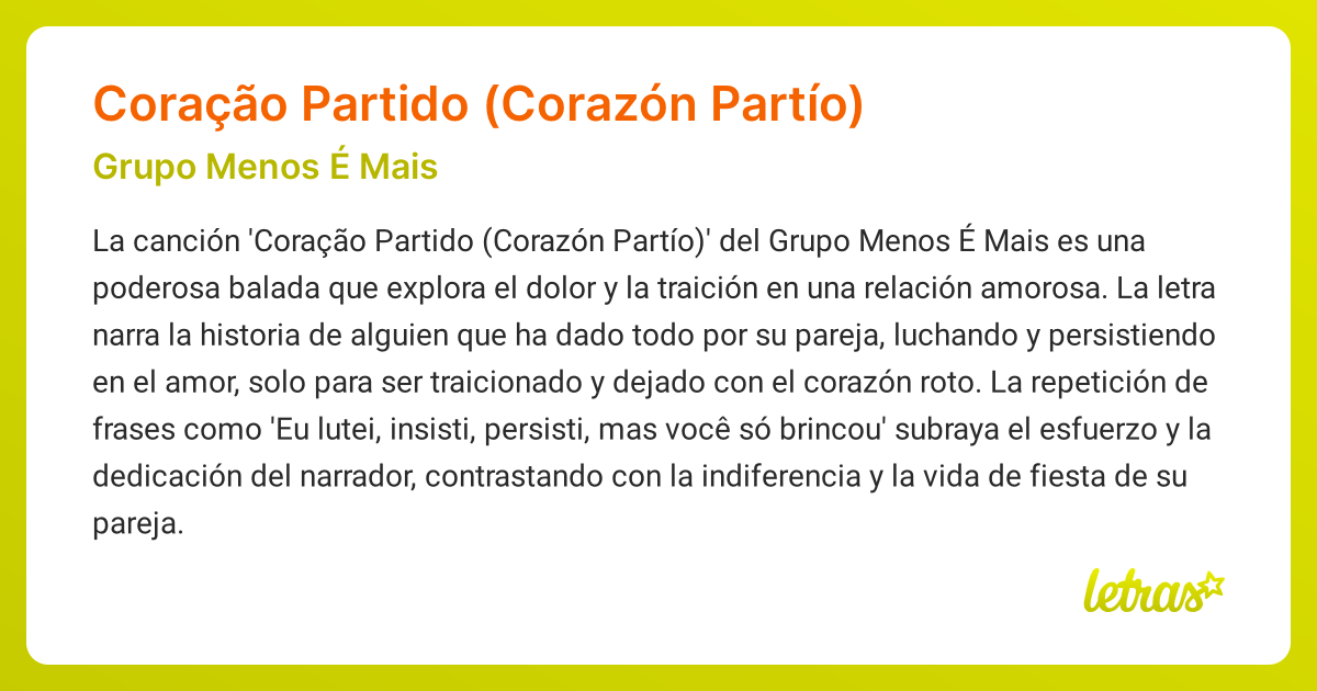 Significado de la canción Coração Partido (Corazón Partío) (Grupo Menos ...
