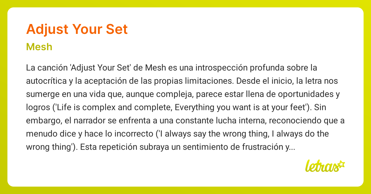 Significado de la canción ADJUST YOUR SET (Mesh) - LETRAS.COM