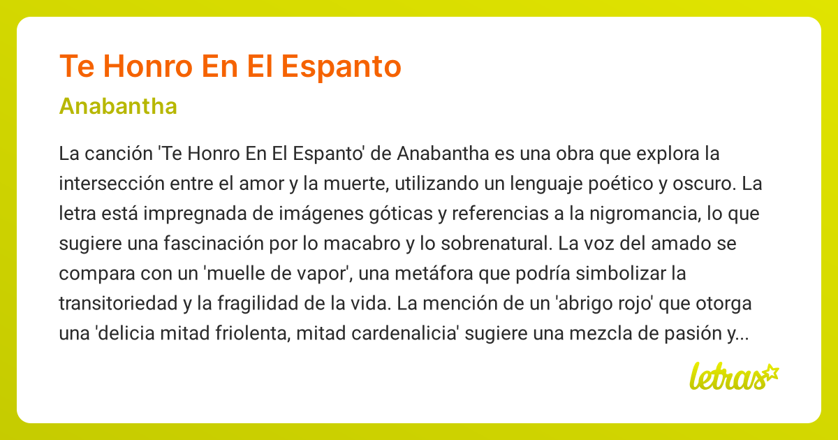 Significado de la canción TE HONRO EN EL ESPANTO (Anabantha) - LETRAS.COM