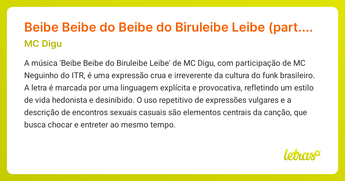 Significado da música Beibe Beibe do Beibe do Biruleibe Leibe (part. MC ...