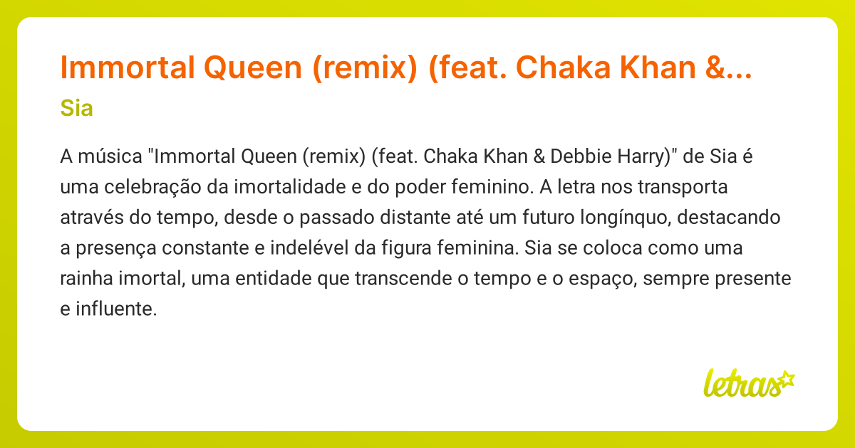 Significado da música Immortal Queen (remix) (feat. Chaka Khan & Debbie ...