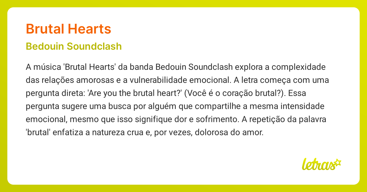 Significado da música BRUTAL HEARTS (Bedouin Soundclash) - LETRAS.MUS.BR