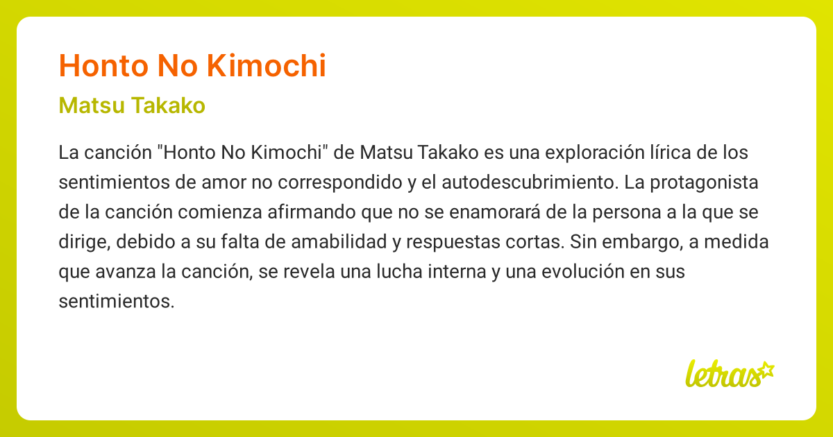 Significado de la canción HONTO NO KIMOCHI (Matsu Takako) - LETRAS.COM